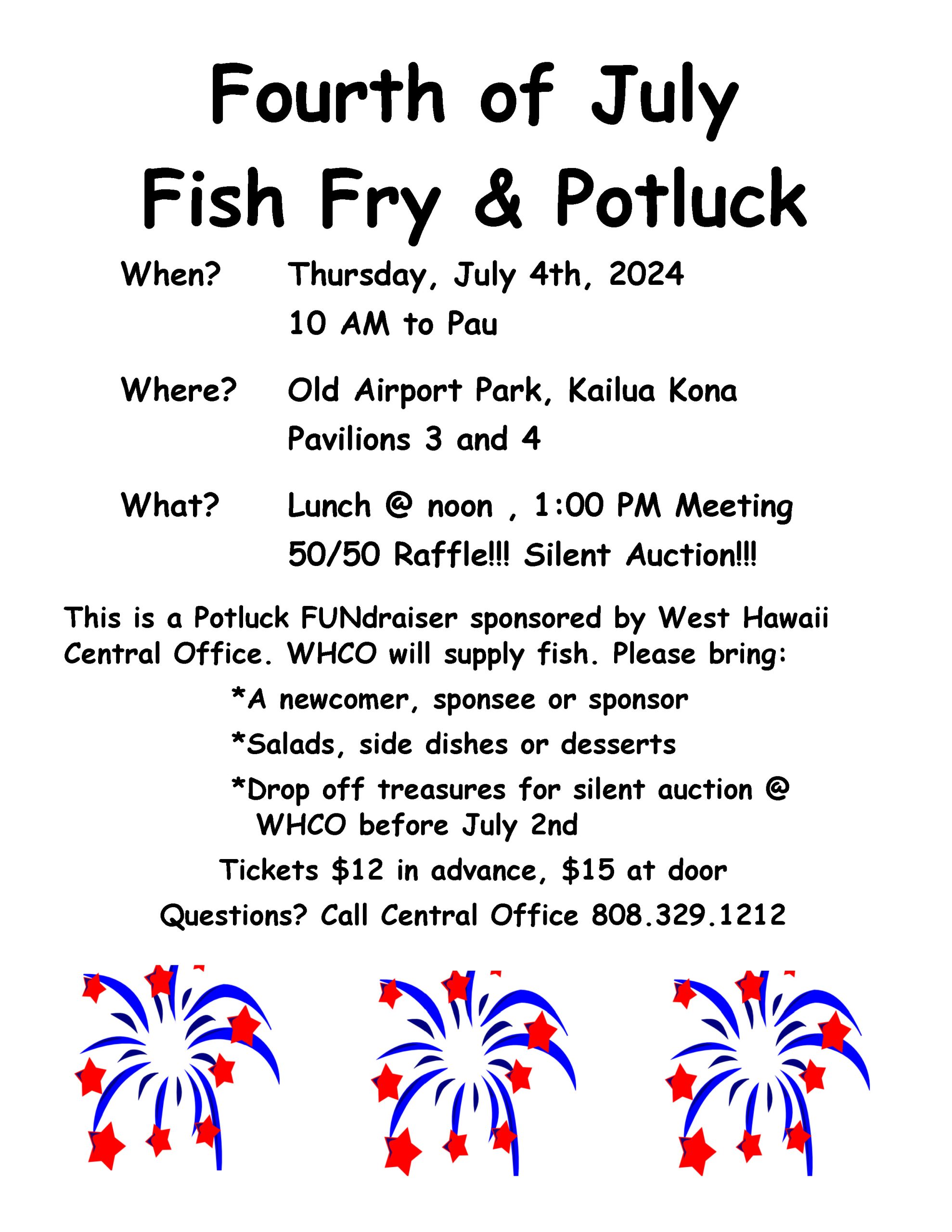 Fourth of July Fish Fry Potluck - West Hawaii Alcoholics Anonymous